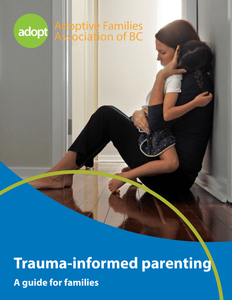 Trauma-informed parenting: A guide for families - Belonging Network